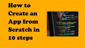 How to Create an App from Scratch in 10 steps | ZeeClick