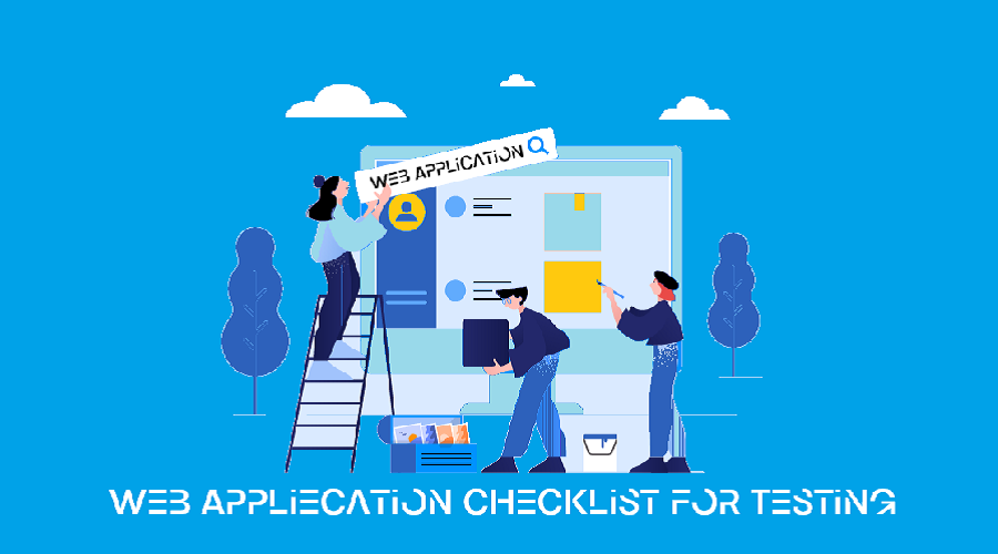 Web Application Checklist For Testing | ZeeClick